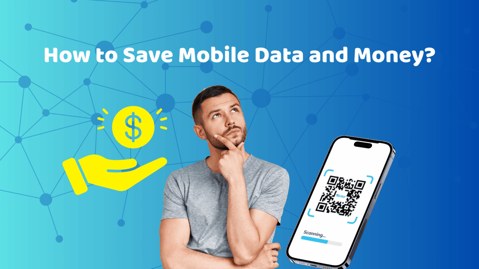 How to Save Mobile Data and Money: Complete Guide