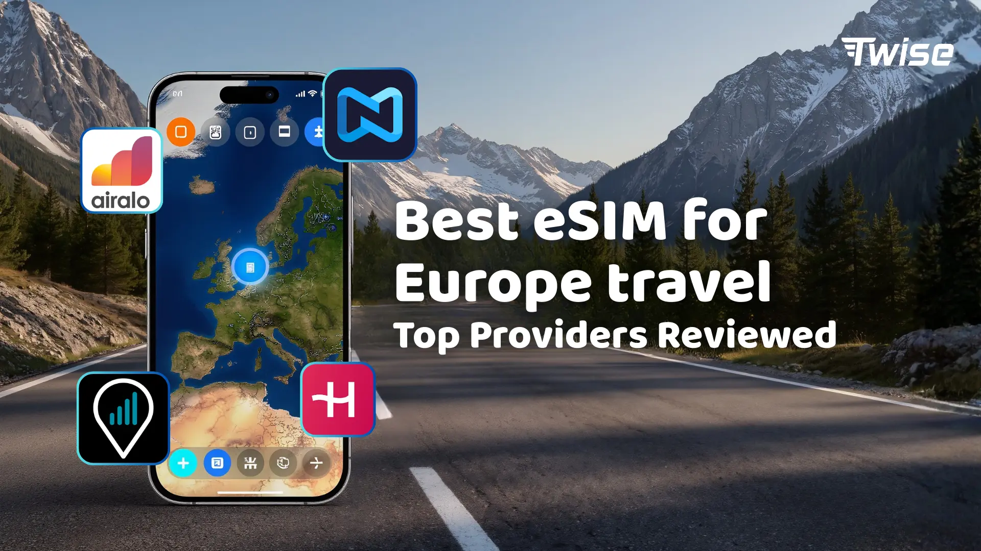 Best eSIM for Europe travel: Top Providers Reviewed - Twise